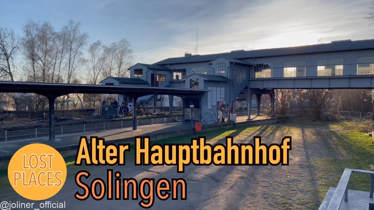 Lost Places - Alter Hauptbahnhof Solingen - VideoLeben